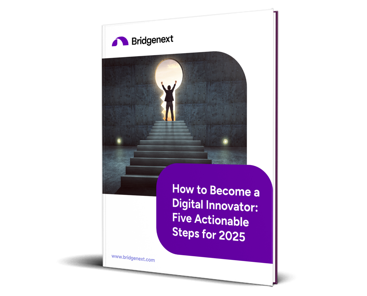 How to Become a Digital Innovator in 2025: 5 Actionable Steps - Bridgenext